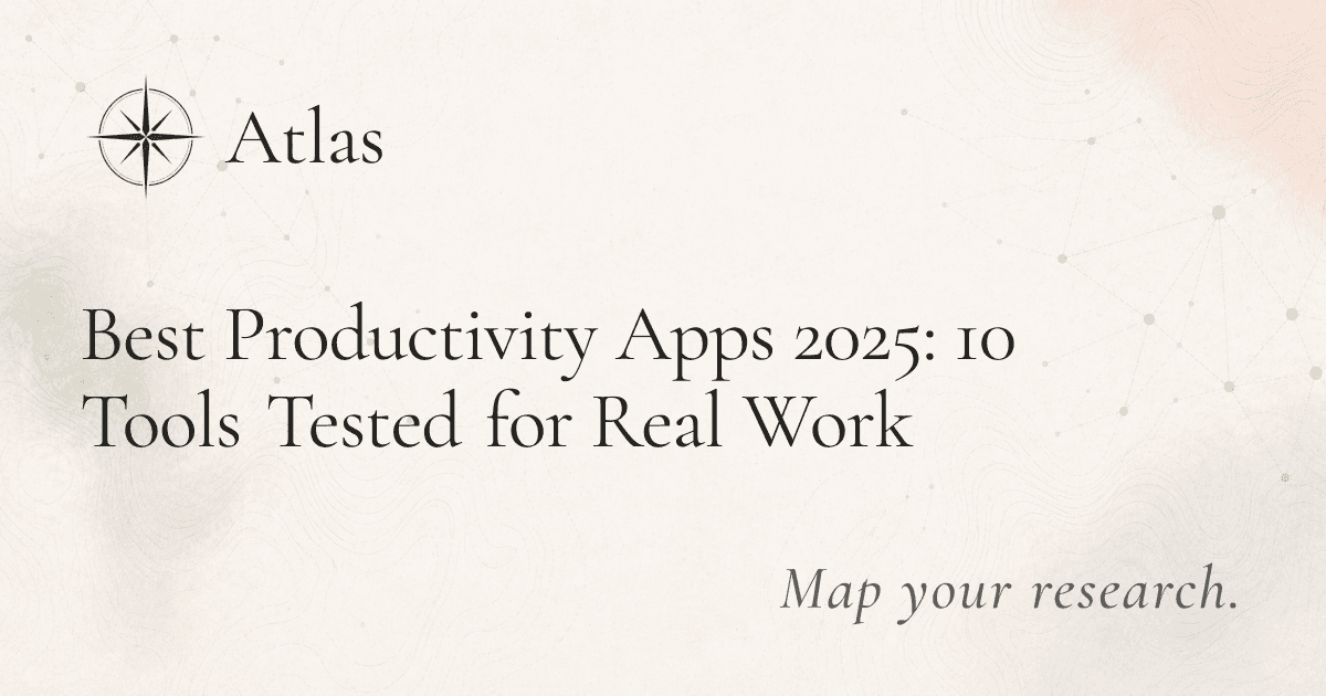 Best Productivity Apps 2025: 10 Tools Tested for Real Work