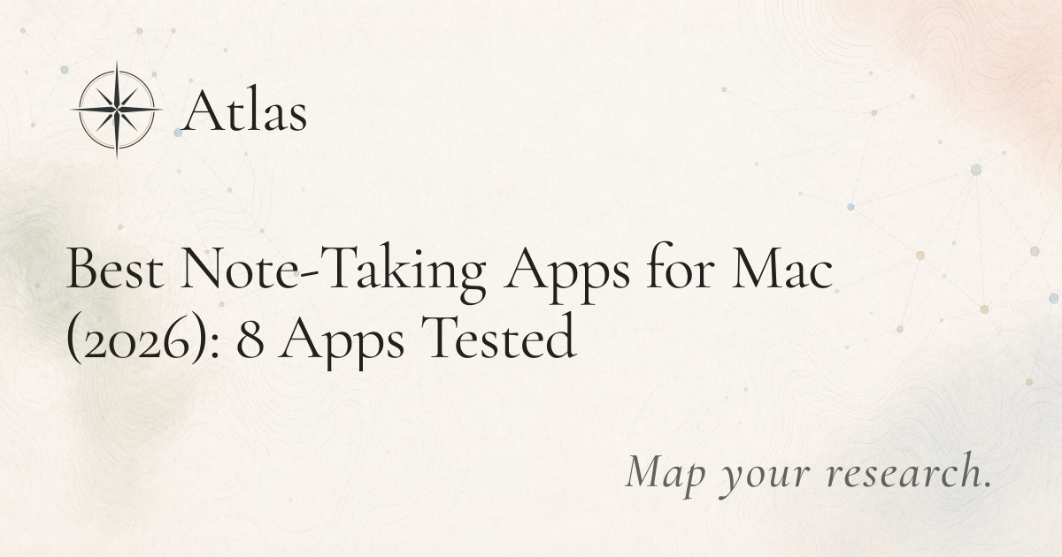 Best Note-Taking Apps for Mac (2026): 8 Apps Tested