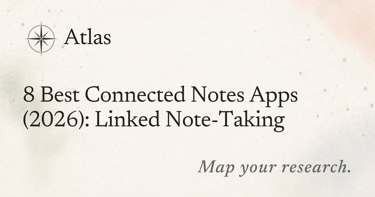 8 Best Connected Notes Apps (2026): Linked Note-Taking