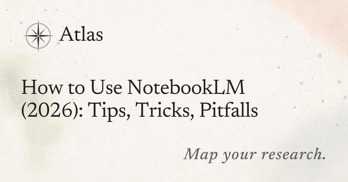 How to Use NotebookLM (2026): Tips, Tricks, Pitfalls