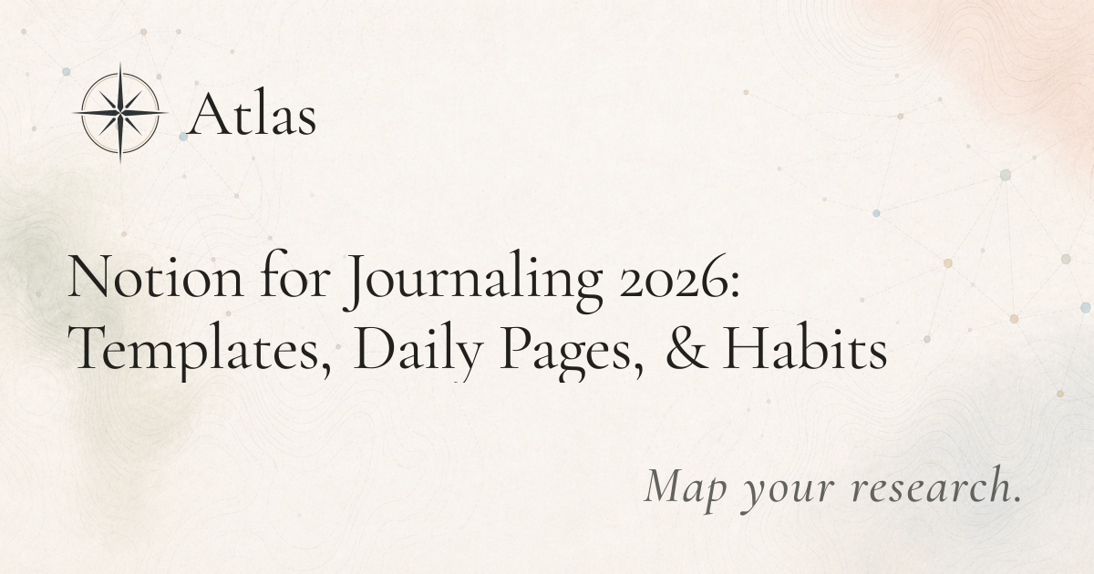 Notion for Journaling 2026: Templates, Daily Pages, & Habits